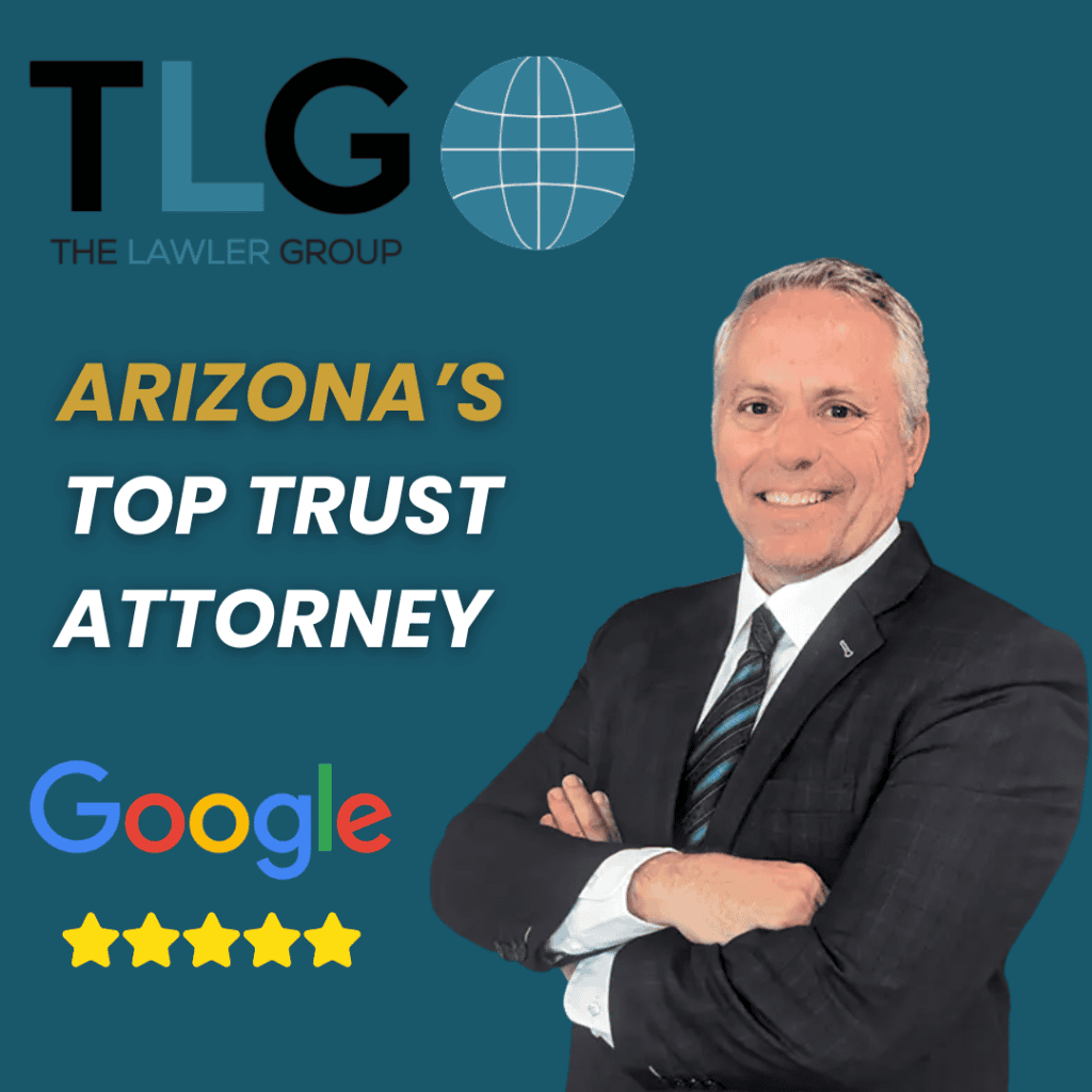 Trust Administration Attorney Chandler AZ
